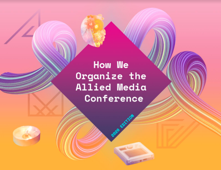 How to Organize an AMC Network Gathering - Allied Media Projects