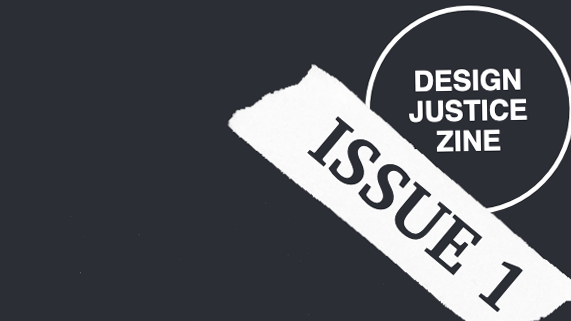 Issue #1: Principles for Design Justice - Allied Media Projects